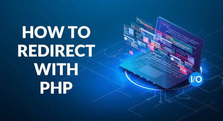 How to Redirect With PHP - I/O Zoom